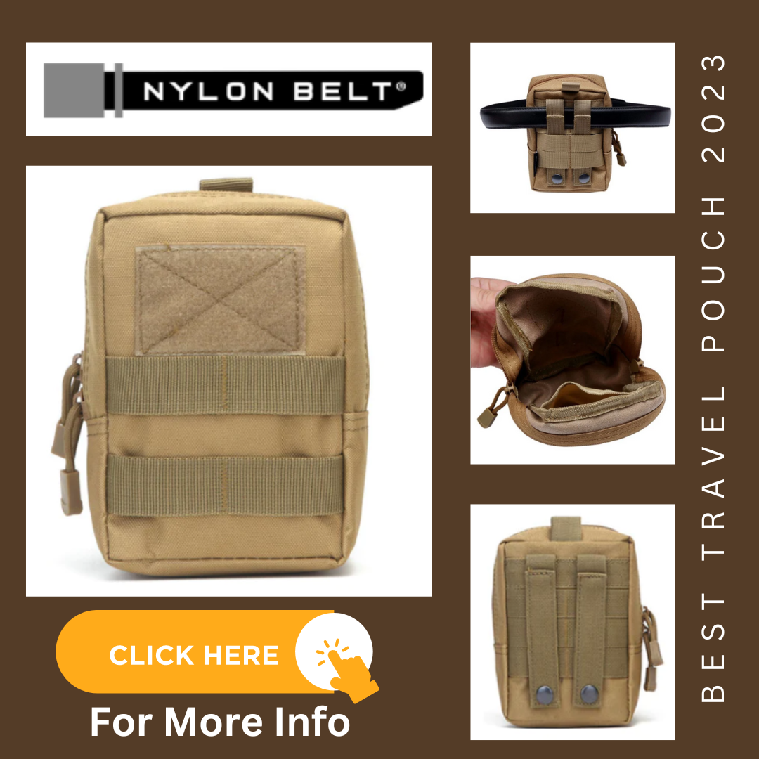 7 Best Travel Pouch For Your Next Trip – Nylon Belt